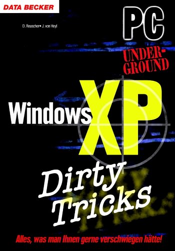 Windows XP Dirty Tricks : Amazon.de: Bücher