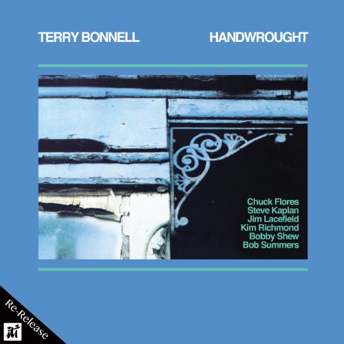 Play Handwrought (Re-Release) by Terry Bonnell feat. Bob Summers, Kim ...