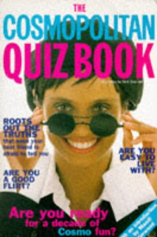 The " Cosmopolitan" Quiz Book: Ten Years of Quizzes from "Cosmopolitan ...