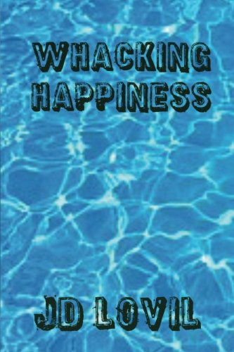 Book review of Whacking Happiness - Readers' Favorite: Book Reviews and ...