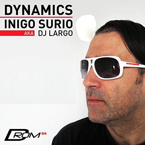 Play Dynamics (Mixed by Inigo Surio a.k.a DJ Largo) by Inigo Surio AKA ...