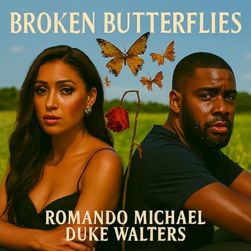 Play Broken Butterflies by Romando Micheal Duke Walters on Amazon Music