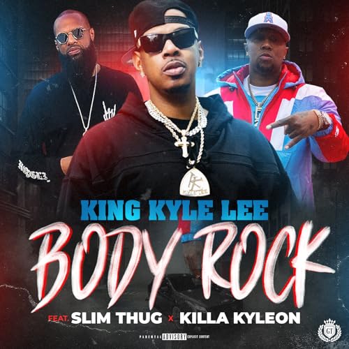 Body Rock (feat. Slim Thug & Killa Kyleon) [Explicit] by King Kyle Lee on Amazon Music - Amazon.com