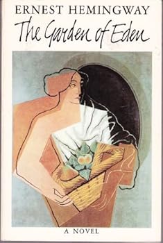 The Garden of Eden book by Ernest Hemingway