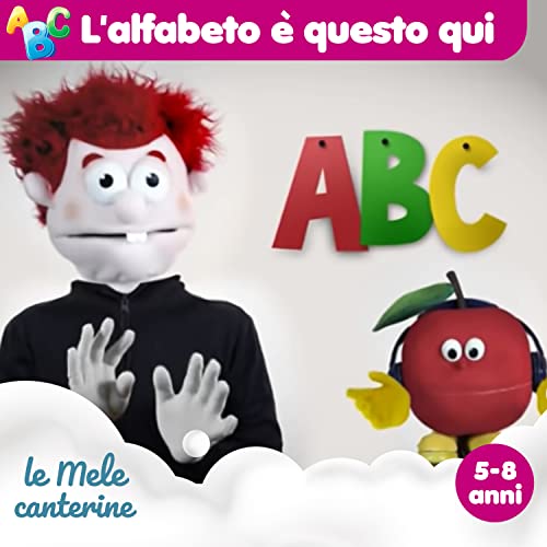 Play L'alfabeto è questo qui (5-8 anni) by Le mele canterine on Amazon ...