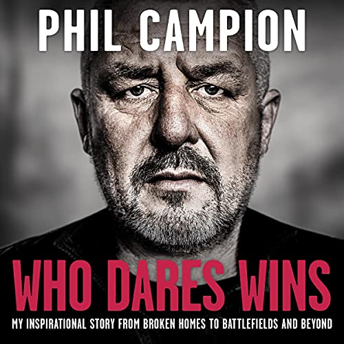 Who Dares Wins: The sequel to BORN FEARLESS, the Sunday Times ...
