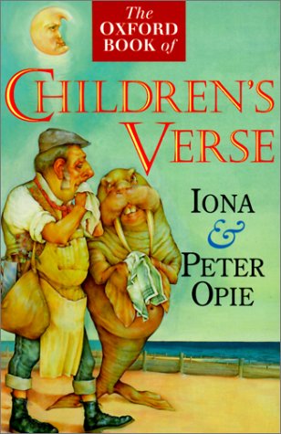 Oxford Book of Children's Verse: Iona Opie, Peter Opie: 9780785785804 ...