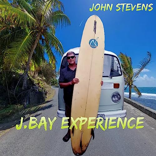 Amazon MusicでJohn StevensのJ.Bay Experienceを再生する