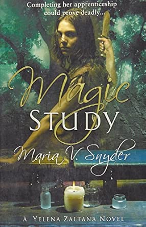 Magic Study: Bk. 2 (The Study Trilogy) : Snyder, Maria V.: Amazon.in: Books