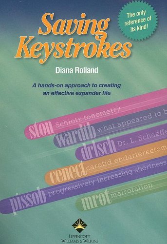 Saving Keystrokes: 9780781761079: Medicine & Health Science Books ...