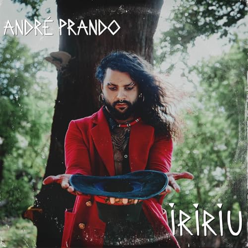 Amazon Music - André PrandoのIririu - Amazon.co.jp