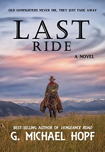 Amazon.com: Last Ride: Western Fiction (The Bounty Hunter Book 1) eBook ...
