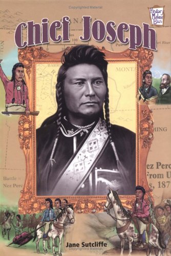 Chief Joseph (History Maker Bios): Sutcliffe, Jane, Parlin, Tim ...