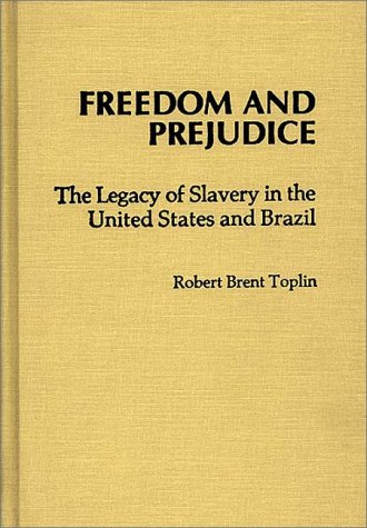 『Freedom and Prejudice: The Legacy of Slavery in the United - 読書メーター