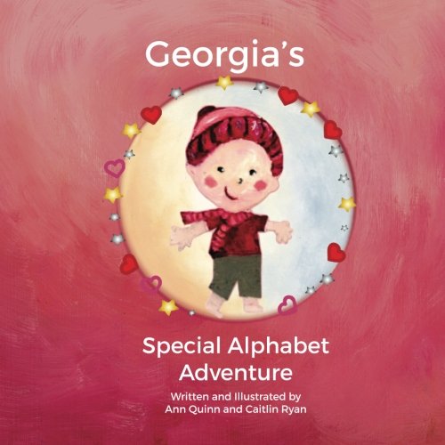 Georgia's Special Alphabet Adventure : Quinn, Ann: Amazon.com.tr: Kitap