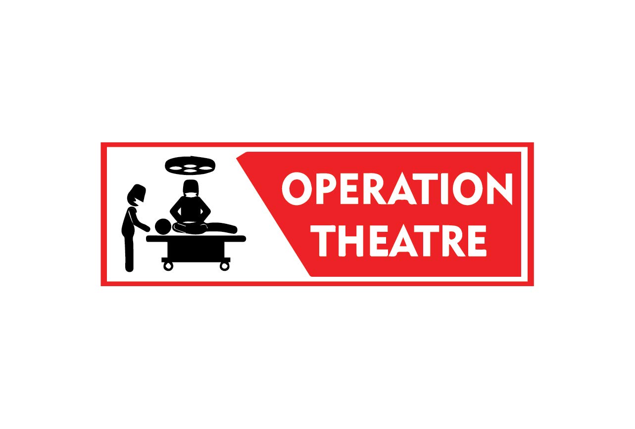 SIGN EVER Operation Theatre Sign Stickers for Hospital Medical College ...