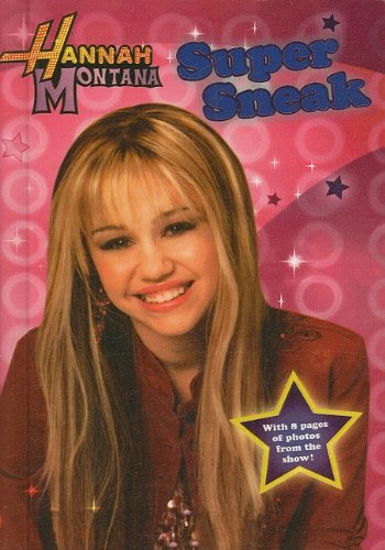 Super Sneak (Hannah Montana (Prebound)): Michael Poryes Rich Correll ...