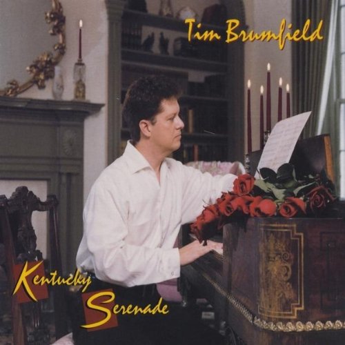 Tim Brumfield - Kentucky Serenade - Amazon.com Music