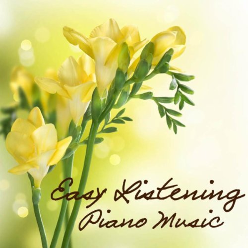Easy Listening Piano Music: Easy Listening Piano Relax, Easy Listening ...
