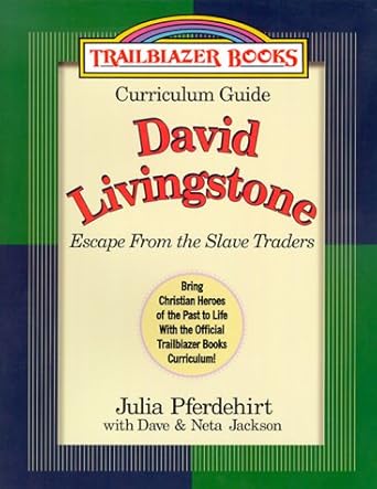 Amazon | Escape from Slave Traders: David Livingstone (Trailblazer ...