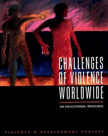 Amazon.com: Challenges of Violence Worldwide: An Educational Resource ...
