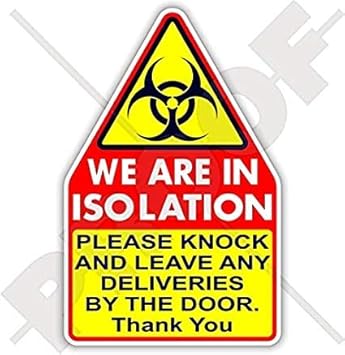WE are in Isolation Door Sticker Hygiene Safety Germs COVID Coronavirus ...