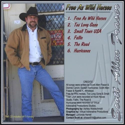 Scott Allen Fraser - Free As Wild Horses - Amazon.com Music