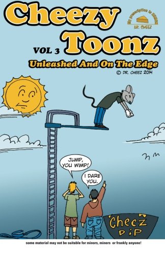 Cheezy Toonz Vol 3: Cheez, Dr: 9781499289046: Amazon.com: Books