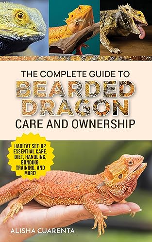The Complete Guide to Bearded Dragon Care and Ownership: Habitat Set-Up ...