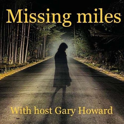 Amazon.com: Missing Miles, missing/unsolved : Gary Howard: Audible ...