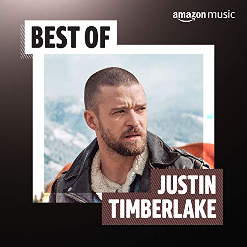 Best of Justin Timberlake on Amazon Music Unlimited