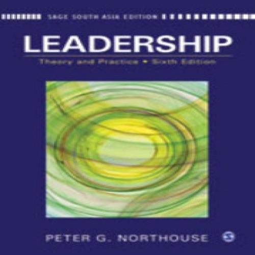 Leadership: Theory and Practice, 6th Edition: northouse: 9788132110071 ...