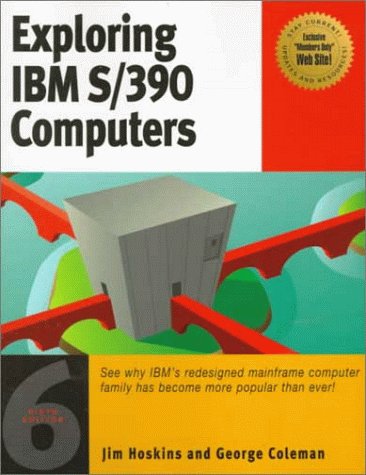 Exploring IBM S/390 Computers: See Why IBM's Redesigned Mainframe ...