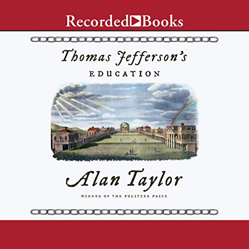 Amazon.com: Thomas Jefferson's Education (Audible Audio Edition): Alan ...