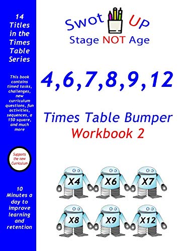 Times Table Bumper Book 2: Times Tables 4,6,7,8,9 and 12 (Times Table ...