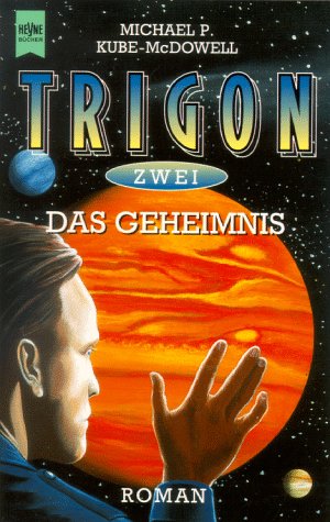 Amazon.com: Trigon 2: 9783453109247: Books