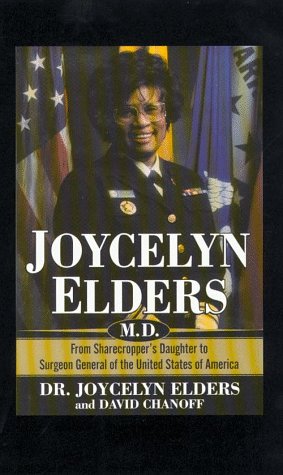 Amazon.com: Joycelyn Elders, M.D.: From Sharecropper's Daughter to ...