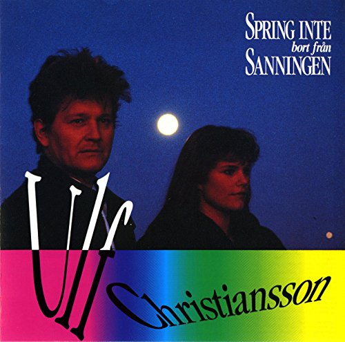 Amazon Music Unlimited - Ulf Christiansson 『Spring inte bort från sanningen』
