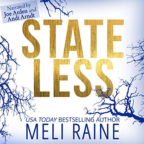 Stateless: Stateless, Book 1 (Audible Audio Edition): Meli Raine, Joe ...
