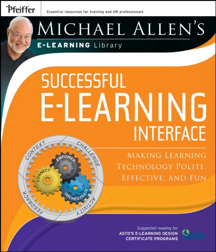 Michael Allen's Online Learning Library: Successful e-Learning ...