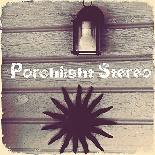 Play Sunrise by Porchlight Stereo on Amazon Music