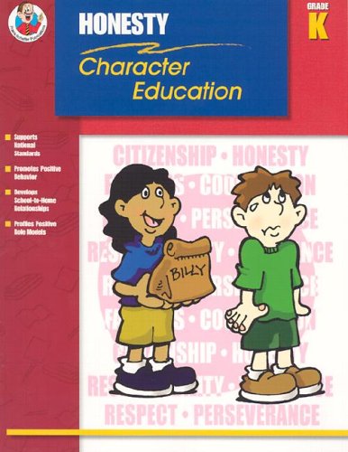Classroom Helpers Character Education: Honesty, Grade K: Carson-Dellosa ...