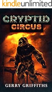 Amazon.com: Cryptid Country (Cryptid Zoo Book 2) eBook : Griffiths, Gerry: Kindle Store