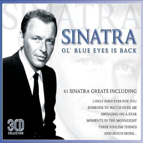 Frank Sinatra - Sinatra Ol' Blue Eyes Is Back 3 Cd Collection - Amazon ...