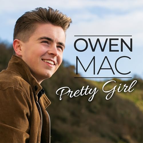 Écouter Pretty Girl par Owen Mac sur Amazon Music Unlimited