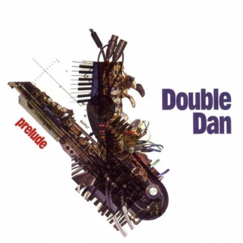 Amazon.com: Prelude : Double Dan: Digital Music