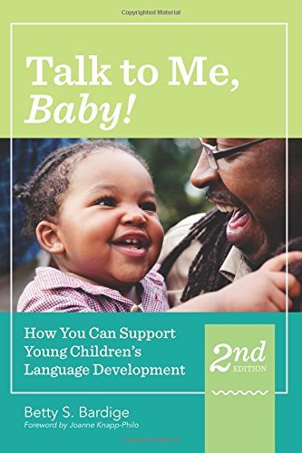 Amazon.com: Talk to Me, Baby!: How You Can Support Young Children's ...