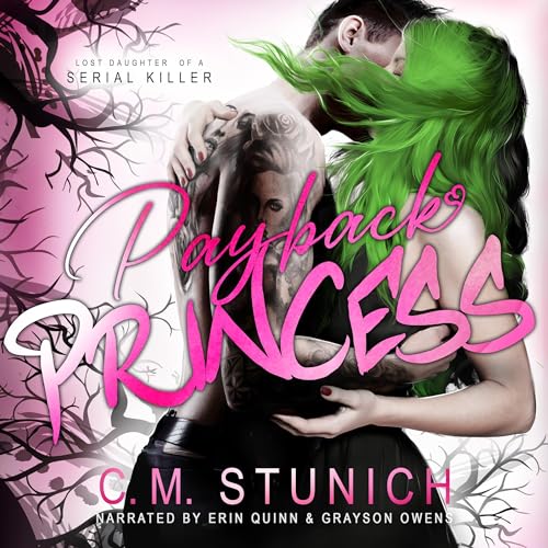 Amazon.com: Payback Princess: Lost Daughter of a Serial Killer, Book 2 ...