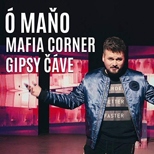 O Mano (feat. Gipsy Cave) by Mafia Corner on Amazon Music - Amazon.com