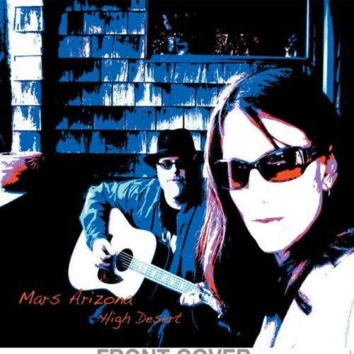 Play High Desert by Mars Arizona on Amazon Music